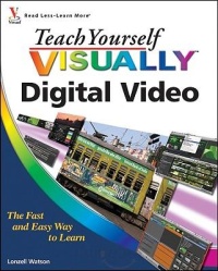 Teach Yourself Visually Digital Video richardstep education help spirit