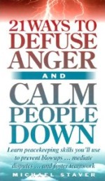 21 Ways To Defuse Anger & Calm People Down